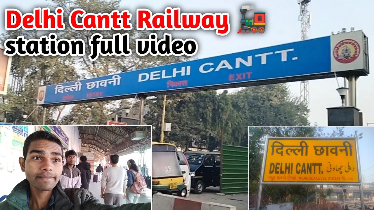 Delhi Cantt Railway station 🚉 video| Delhi vlog - YouTube
