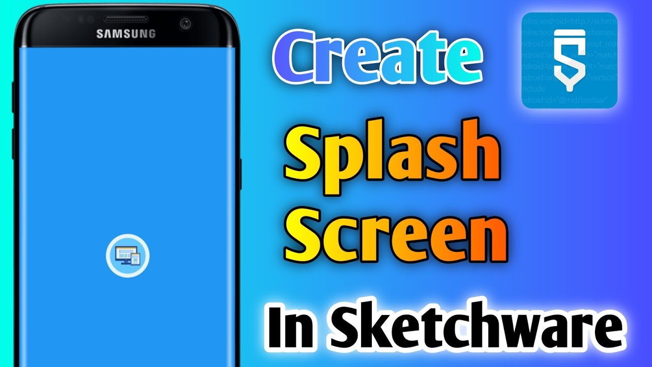 Splash Screen In Sketchware How To Make Splash Screen Sketchware Sketchware Tutorial Youtube