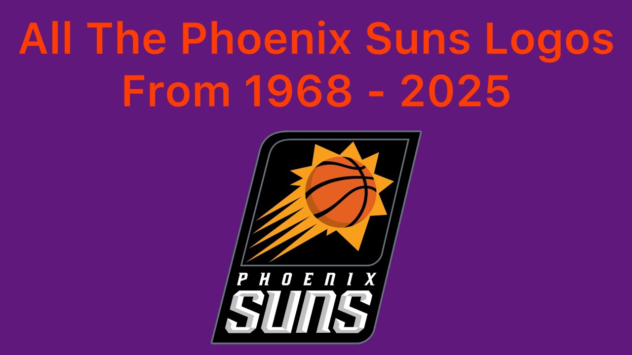 All The Phoenix Suns Logos (From 1968 - 2025) - YouTube