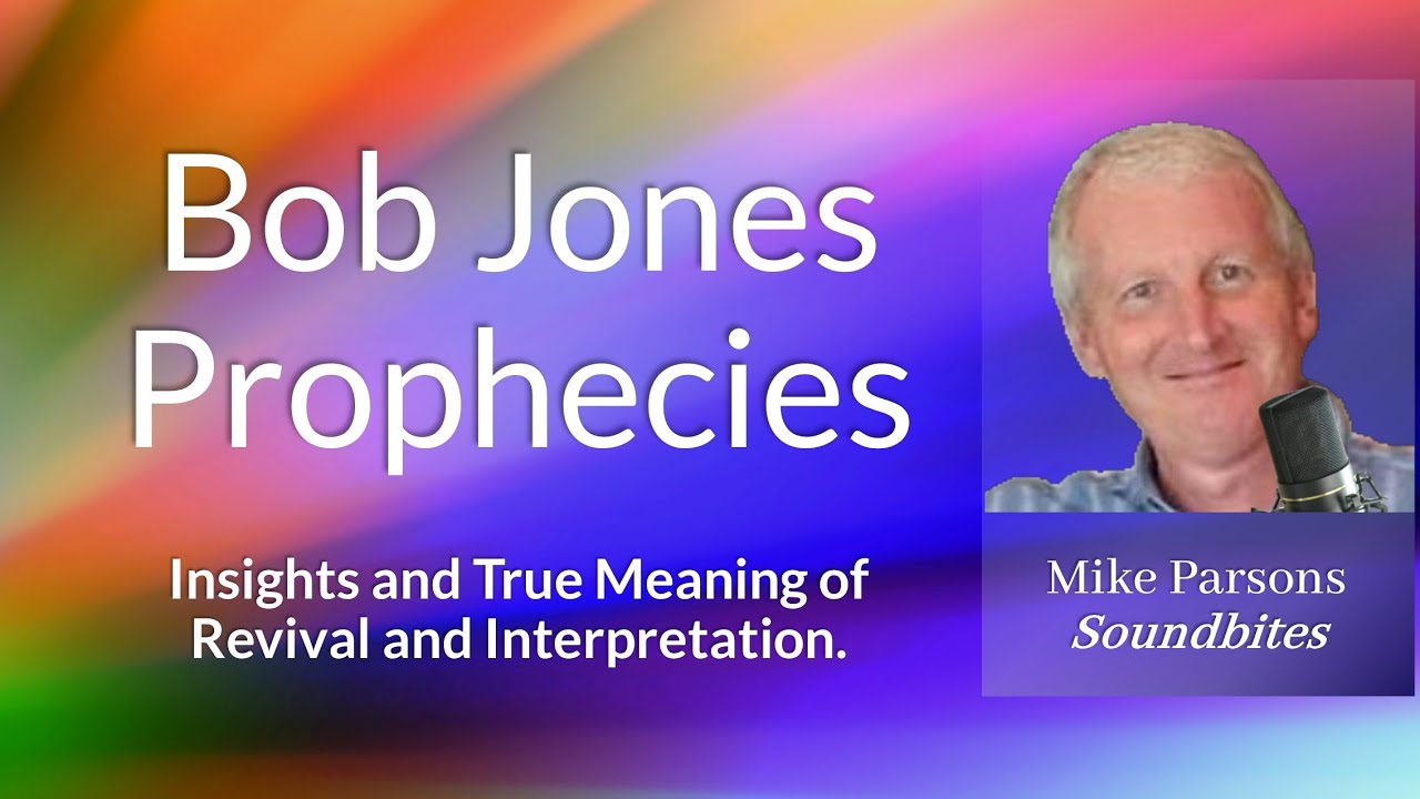 Unveiling the Prophetic: Bob Jones' Insights on Revival - YouTube