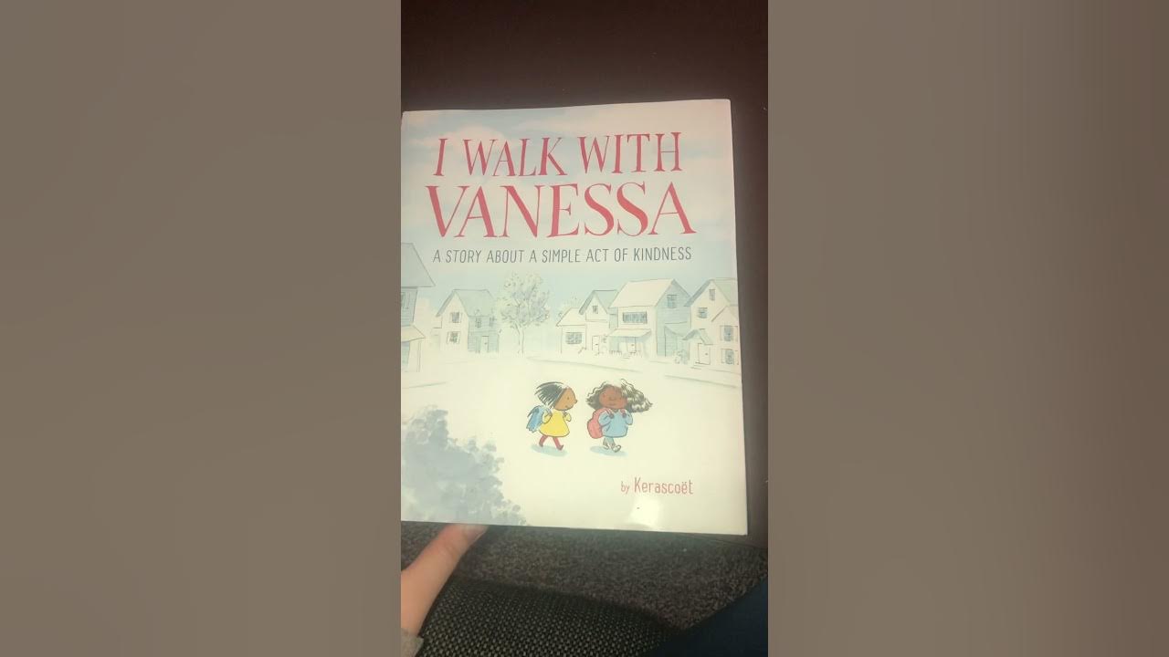 I Walk With Vanessa Read Aloud - YouTube