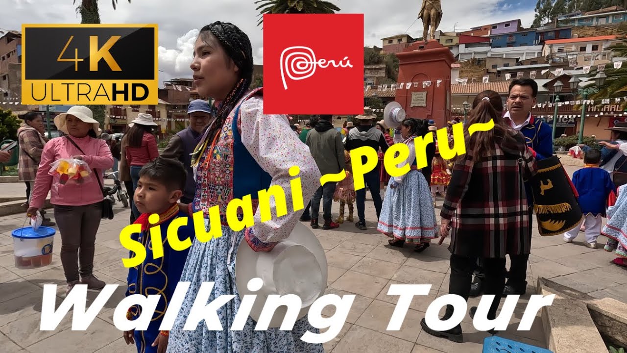 🇵🇪 【4K 60fps】WALK - SICUANI ~ walking Tour - Peru - YouTube