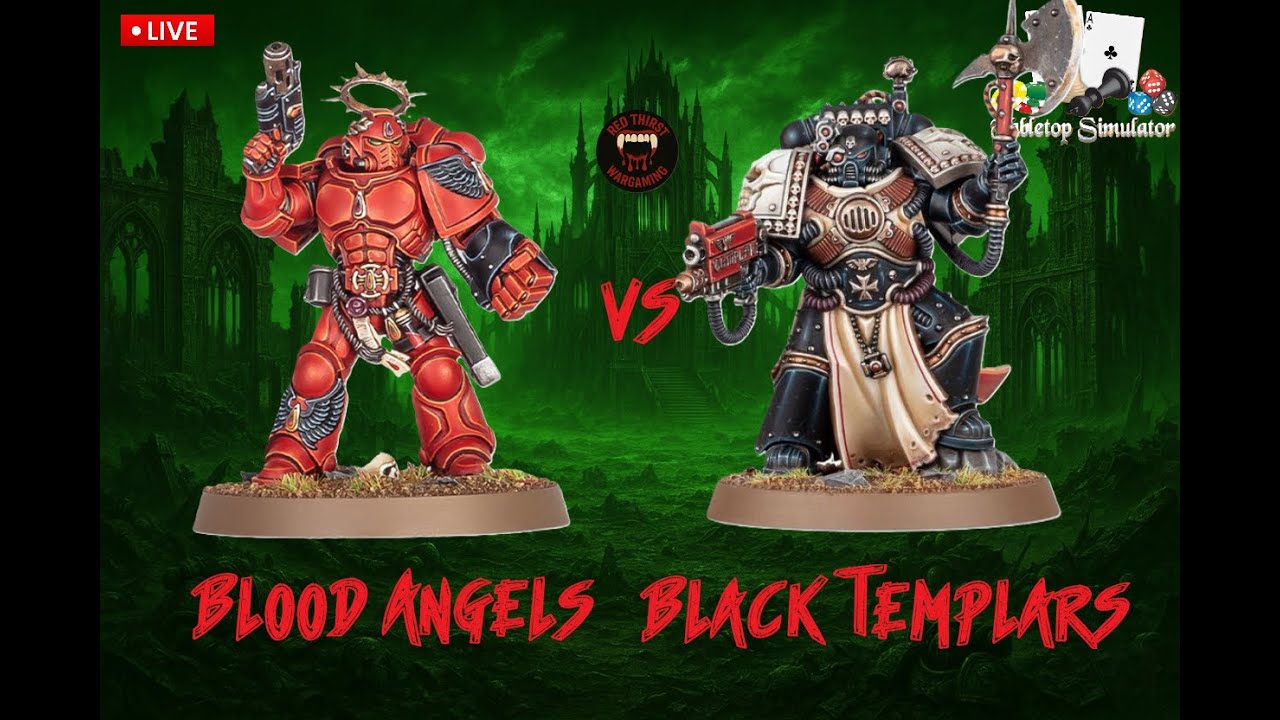 Blood Angels vs Black Templars! Warhammer 40k Tabletop Simulator (TTS ...