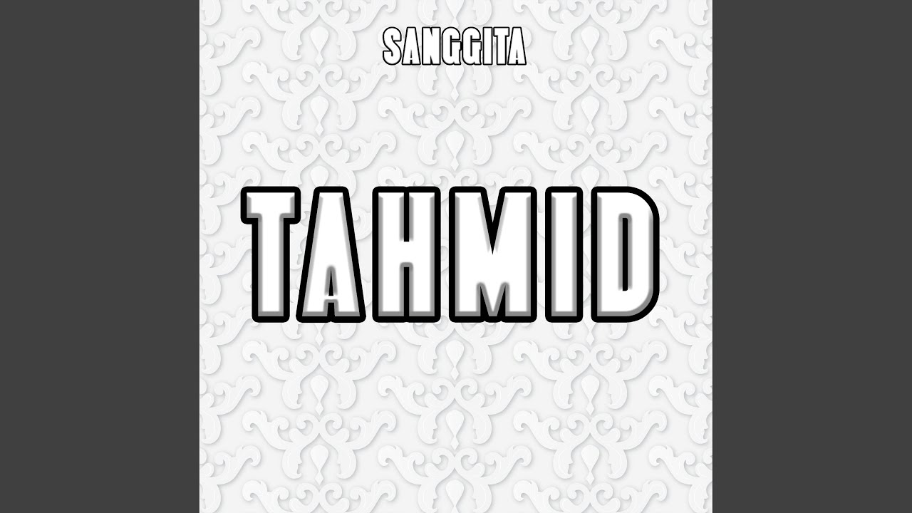 Tahmid - YouTube
