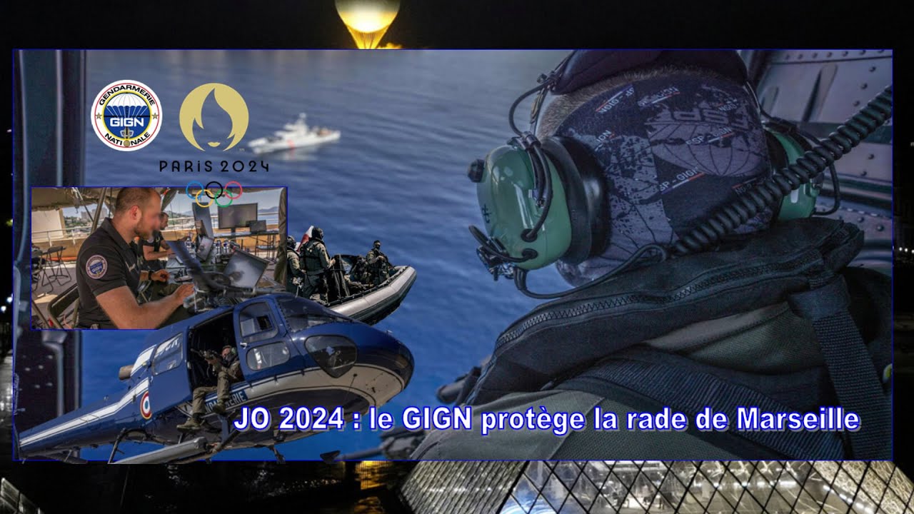 JO 2024 : le GIGN protège la rade de Marseille - 2024 Olympics: GIGN ...