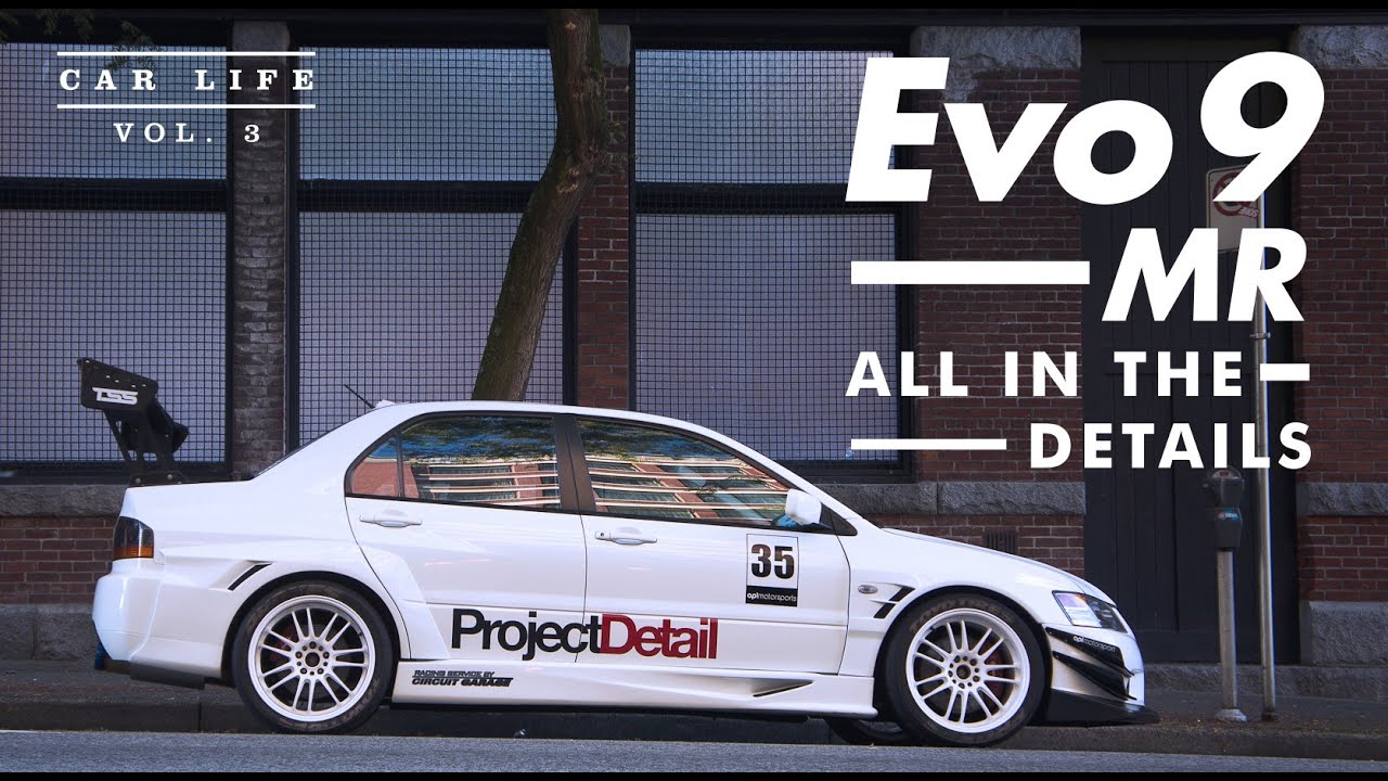 Car Life: Evo 9 MR - All In The Details – SingularEntity.com - YouTube