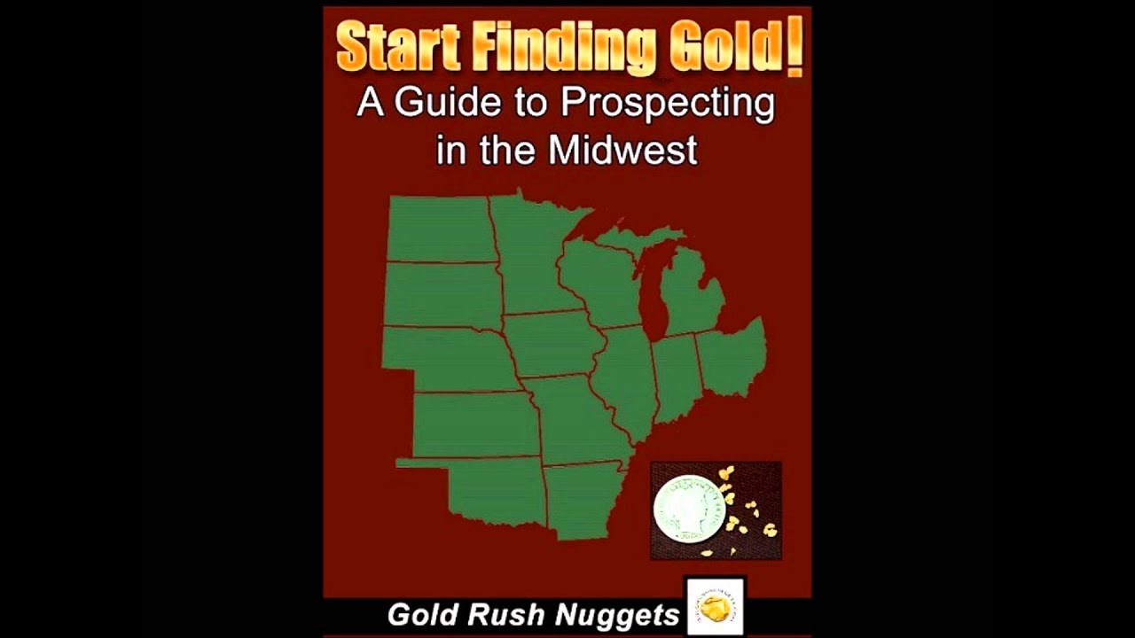 Midwest Gold Prospecting eBook - YouTube