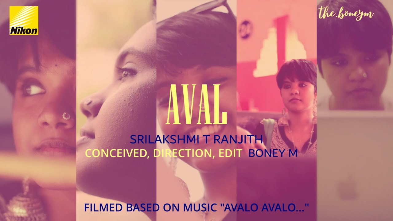 AVAL | POV of HER | Srilakshmi T Ranjith | Boney M | Official Video - YouTube