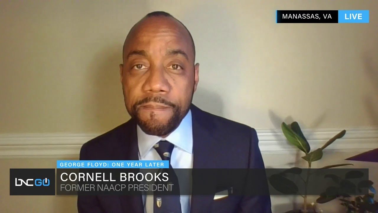 Former NAACP Pres. Cornell Brooks on the George Floyd Policing Act ...