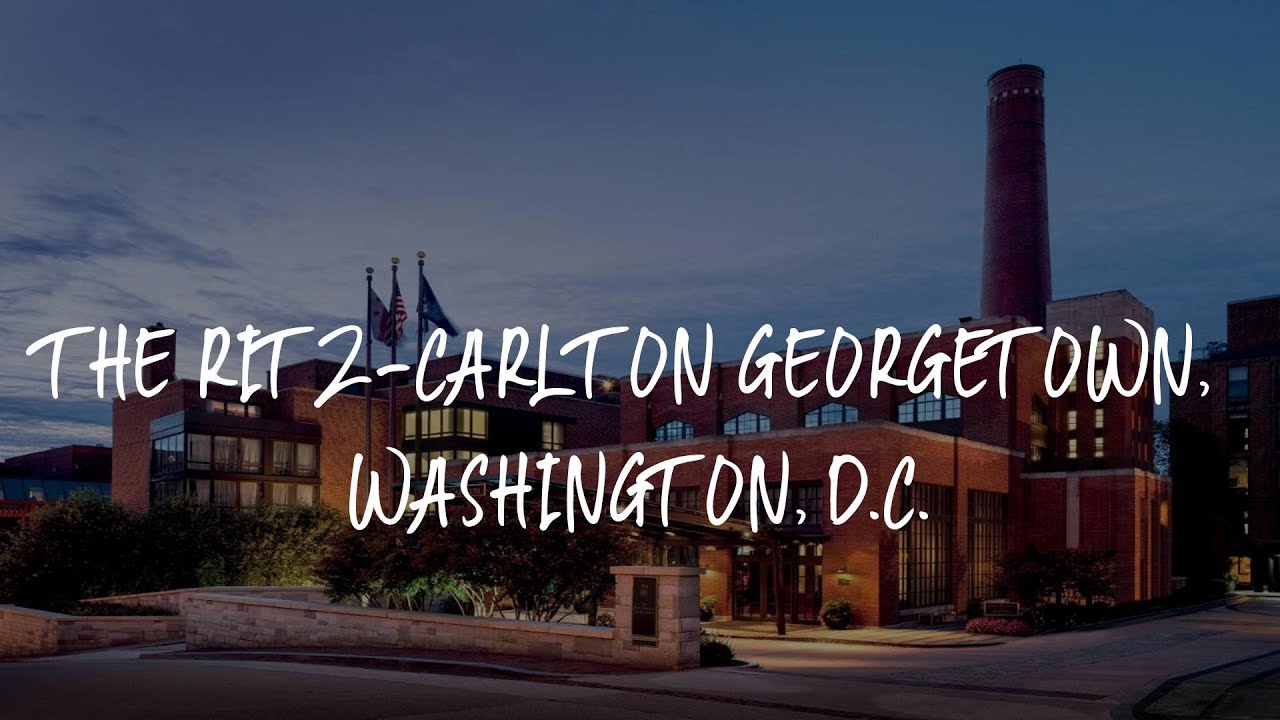 The Ritz-Carlton Georgetown, Washington, D.C. Review - Washington ...