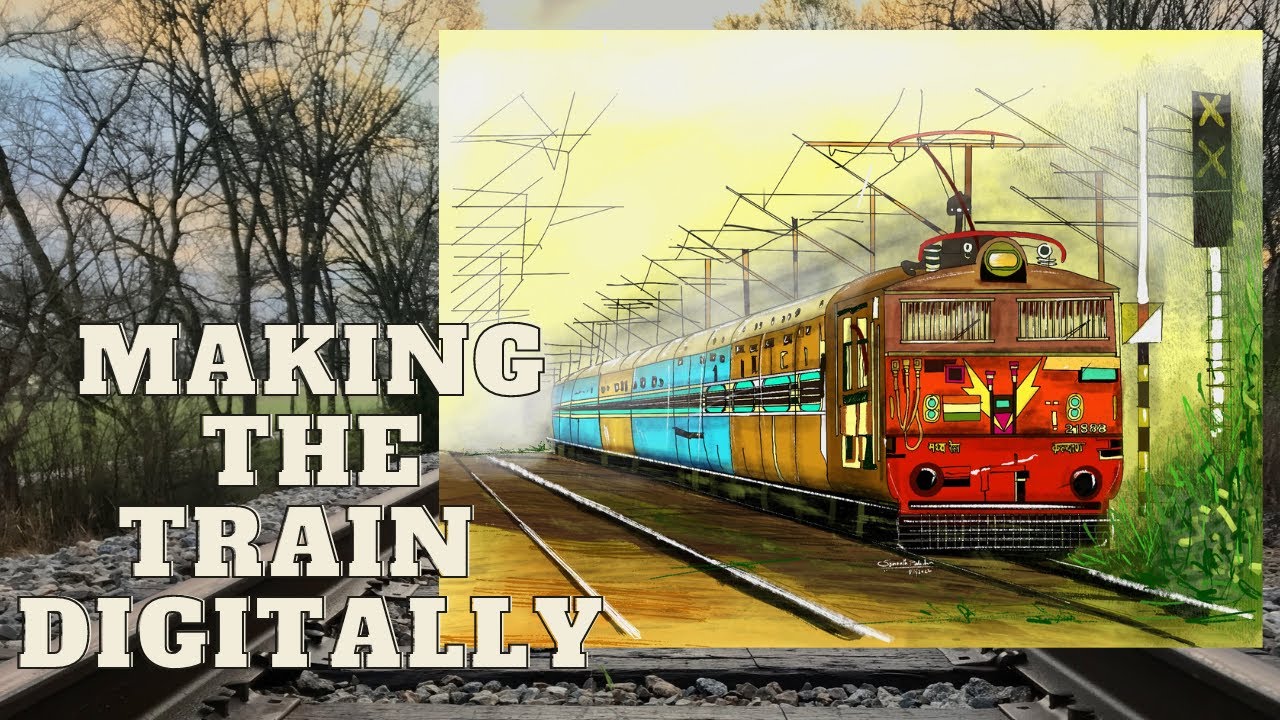 TRAIN | RAILWAY | DIGITAL ART | DIGITAL PAINTING | IPAD | TRAIN DRAWING ...