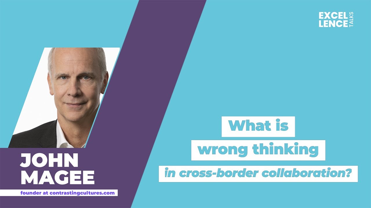 What Is Wrong Thinking In Cross-border Collaboration? - YouTube