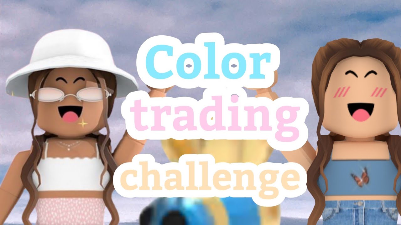 Color trading challenge! With my friend :) - YouTube
