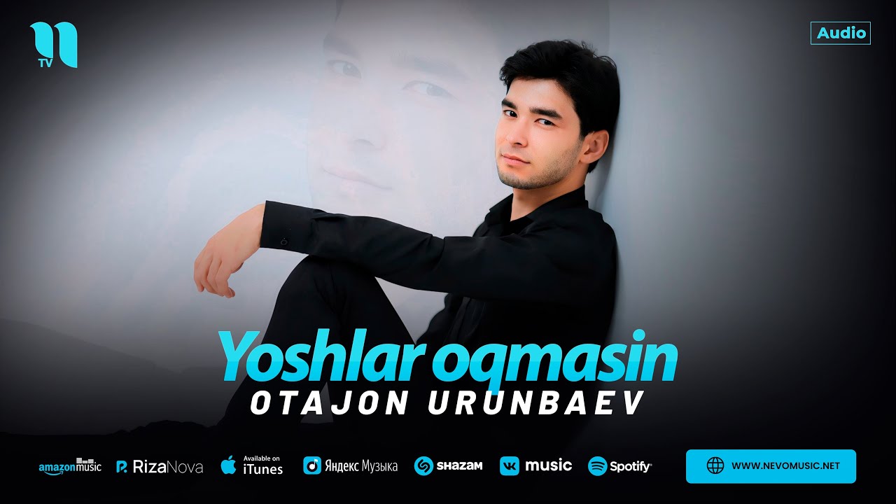Otajon Urunbaev - Yoshlar oqmasin (audio 2024) - YouTube