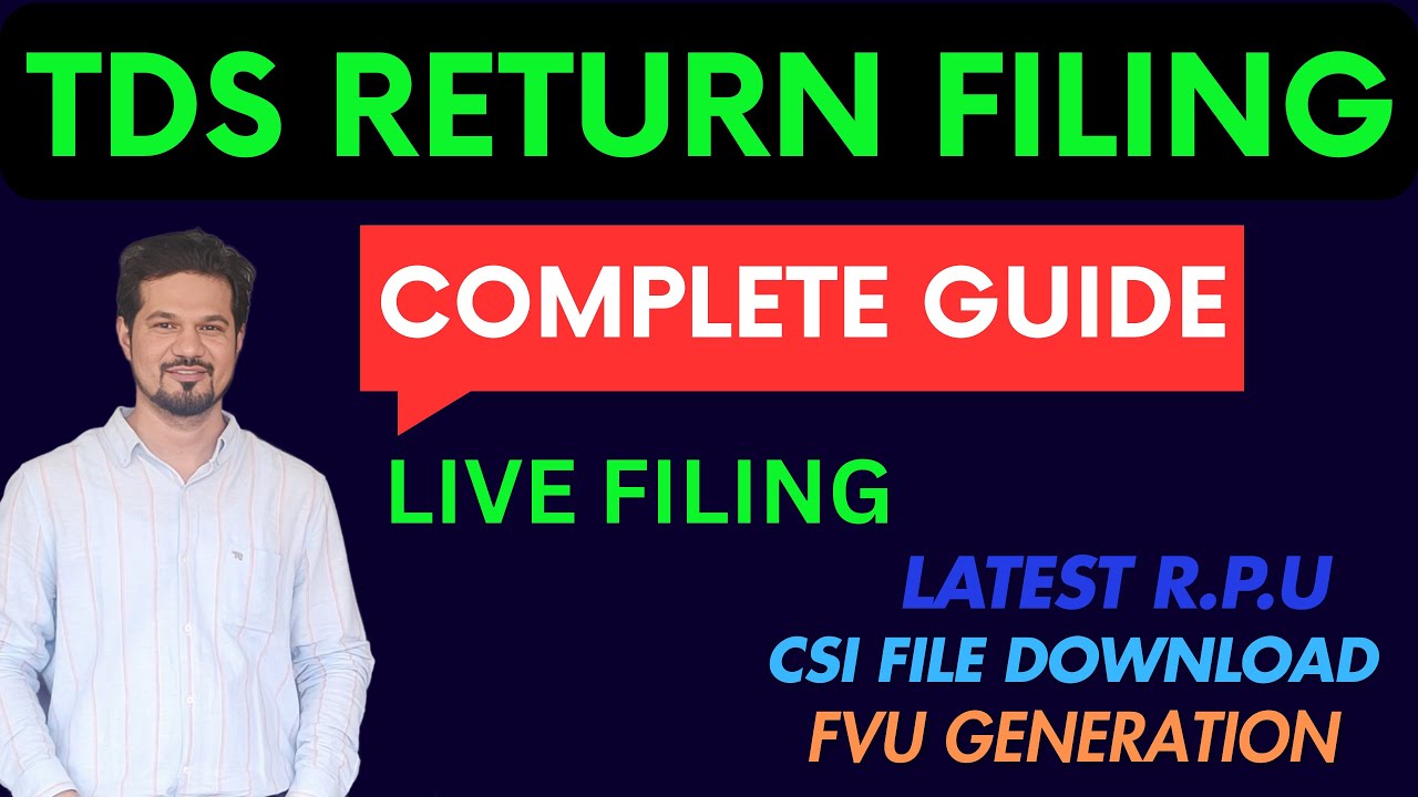 TDS Return Filing Complete Guide | How to File TDS Return | Form 26Q ...