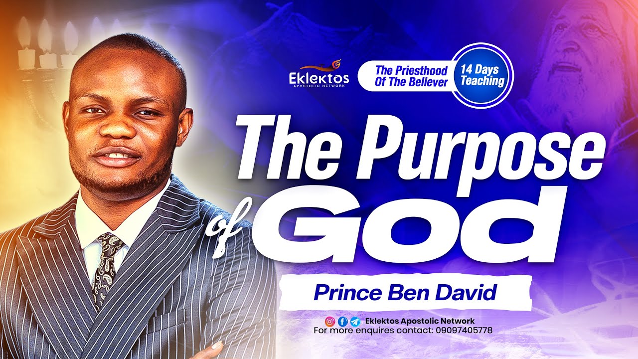 The Purpose Of God - Prince Ben David - YouTube