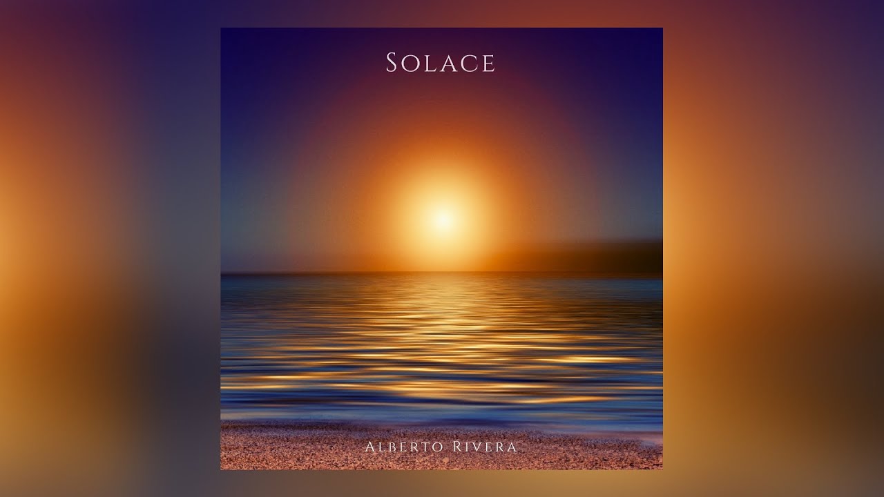 Solace | Peaceful and relaxing music from Alberto Rivera | Study music ...