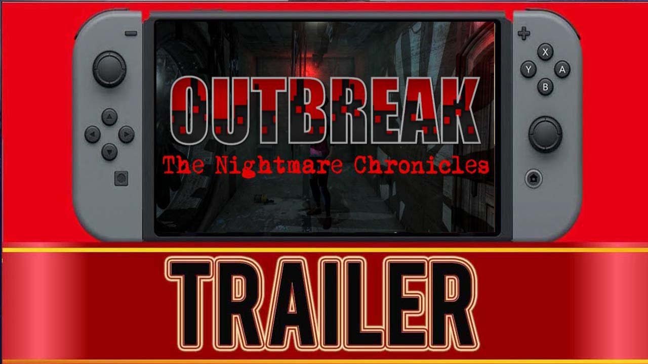 Outbreak The Nightmare Chronicles - Nintendo Switch - YouTube