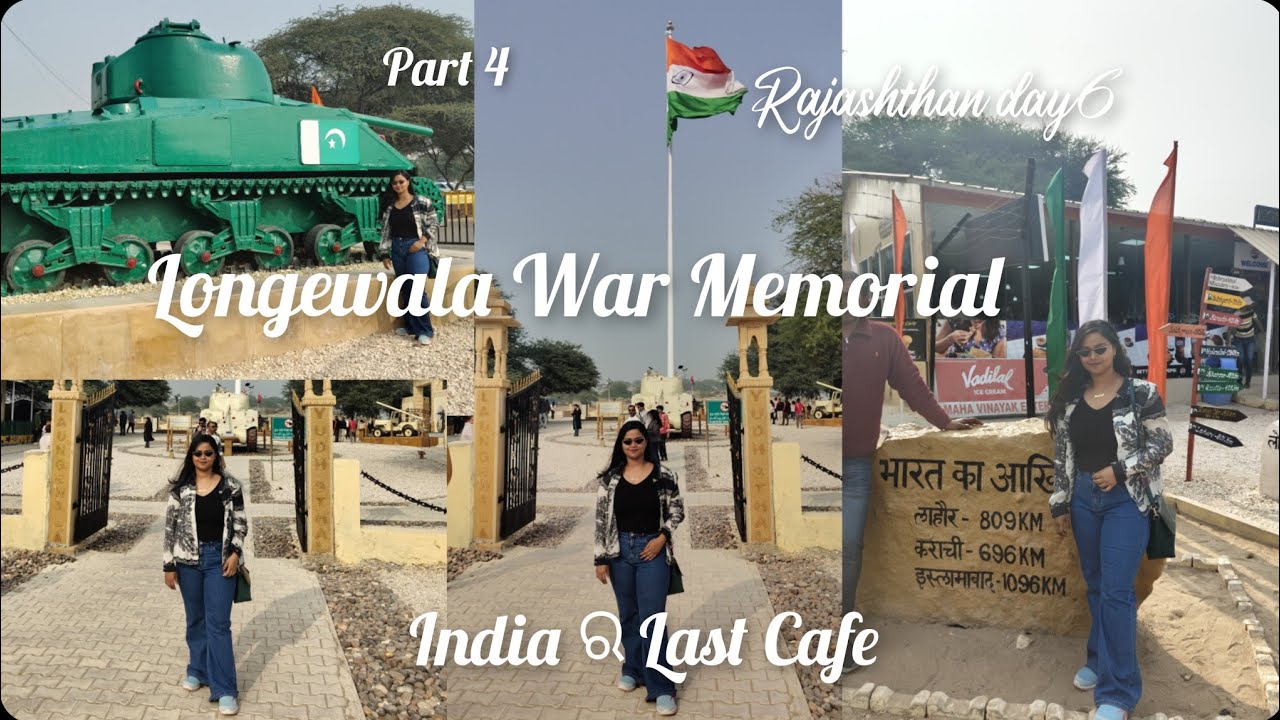 Longewala War Memorial 🇮🇳 ଦେଖିବାକୁ ପାଇଲୁ India ର last cafe 😍#longewala ...