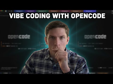 Vibe Coding With Opencode