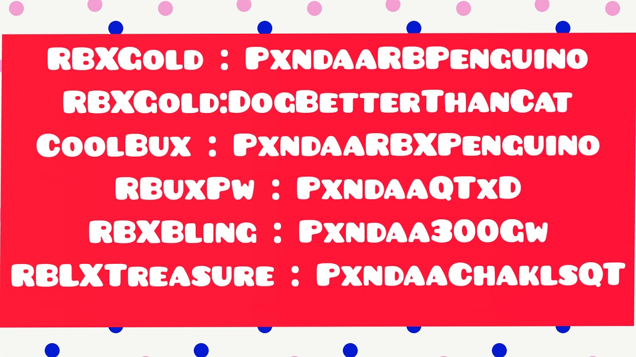 *All new 20* codes RBXGold, cool bux, rbxuxpw, RBXBling, rblxtreasure ...