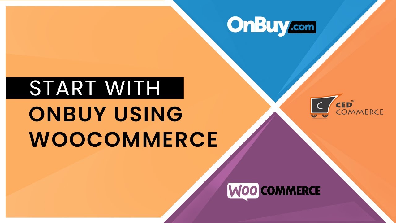 How to easily Sell on OnBuy through Woocommerce? | CedCommerce - YouTube