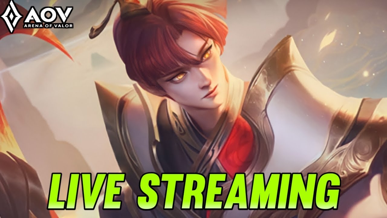 Live aov - Arena of valor Live streaming - YouTube