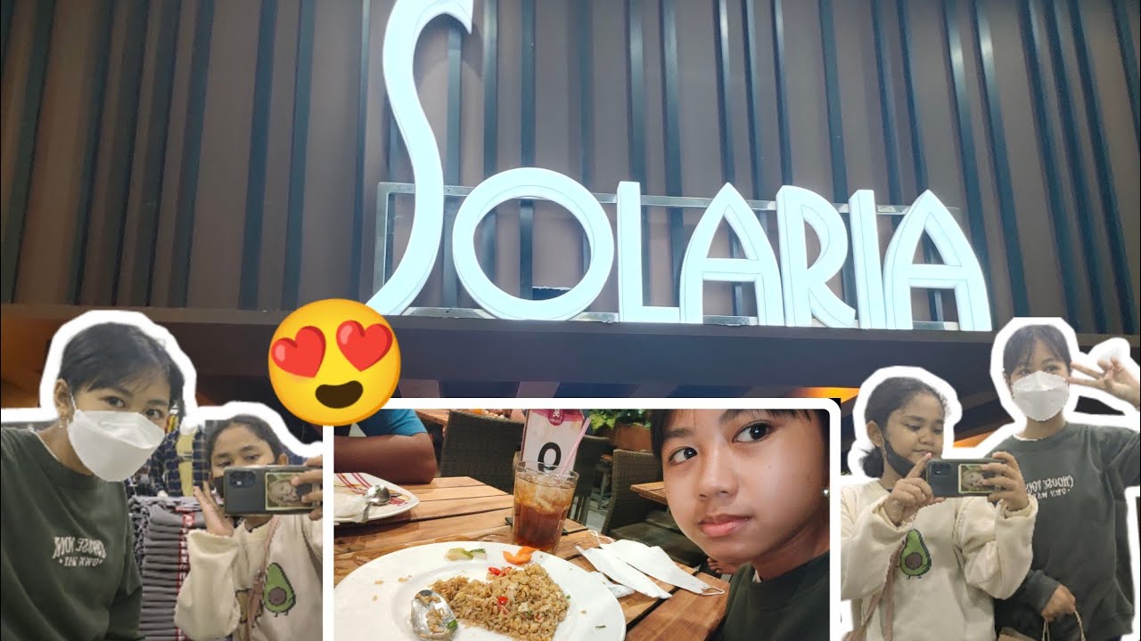 KE MATAHARI DAN MAKAN DI SOLARIA!!😋 - YouTube