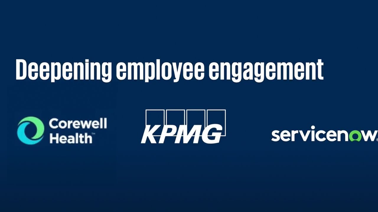 Corewell Health’s transformation with KPMG and ServiceNow - YouTube