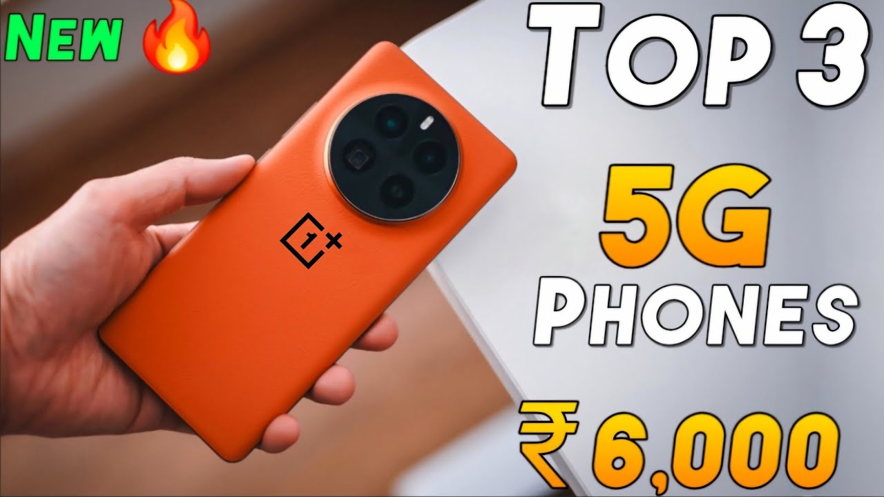 Best 5G Phone Under 6000 In 2025⚡️Best 5G Phone Under 6000 In India ...