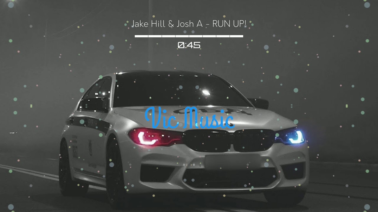 Jake Hill & Josh A - Run UP! - YouTube Music