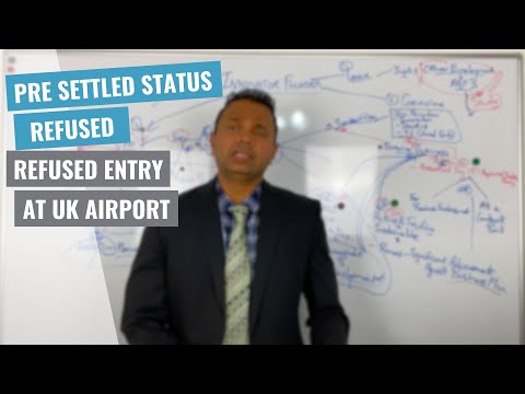 Don’t leave the UK if your Pre Settled Status is Refused, you will be refused re-entry to the UK