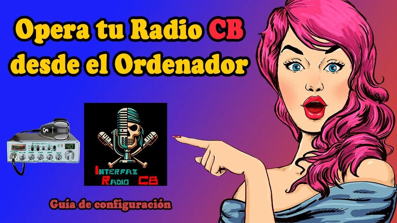 IRCB -- Interfaz Radio CB -- Guía de Configuración - YouTube