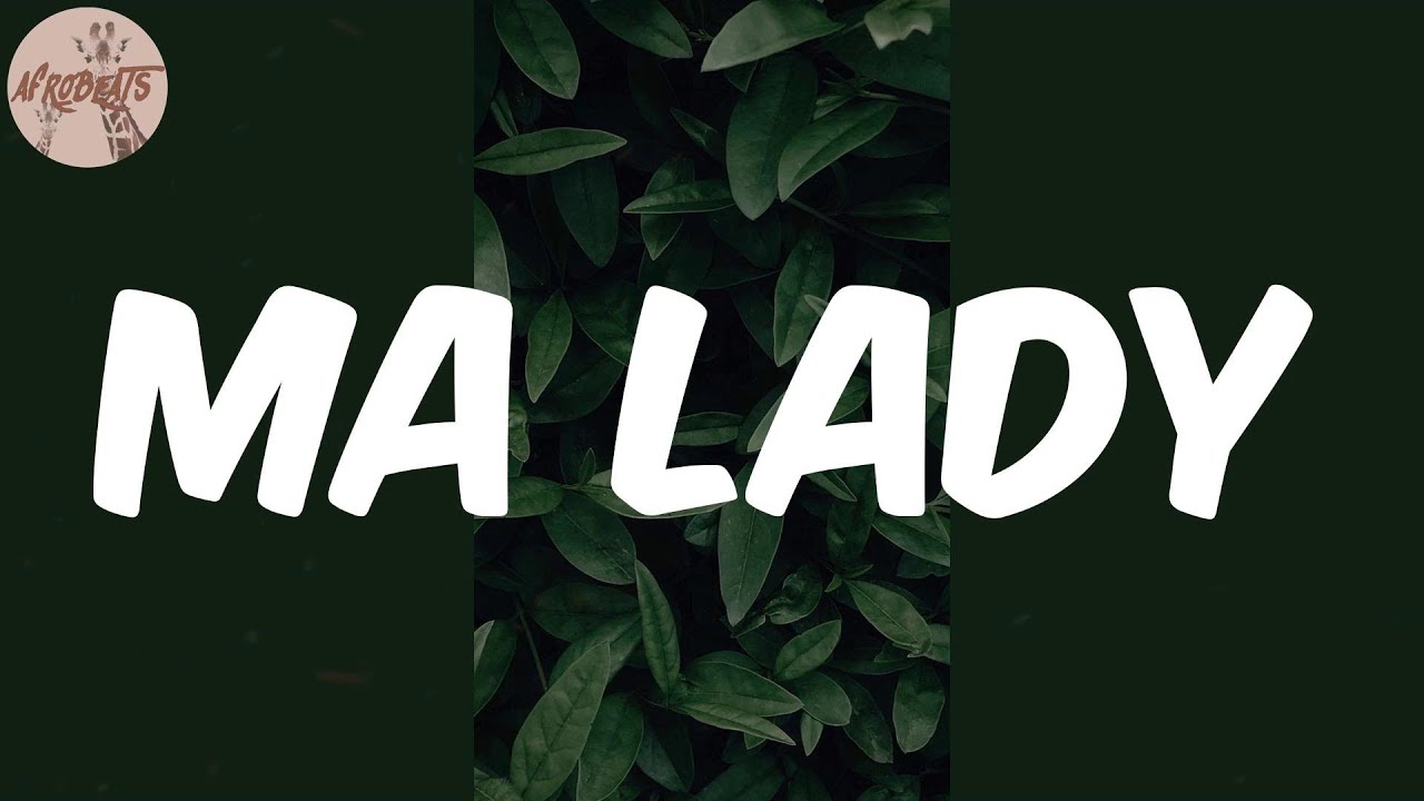 Josman - (Lyrics) - Ma Lady - YouTube