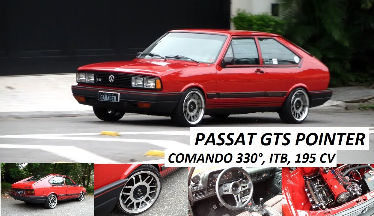 Garagem do Bellote TV: Passat GTS Pointer (ITB, comando 330° e 195 cv) - YouTube