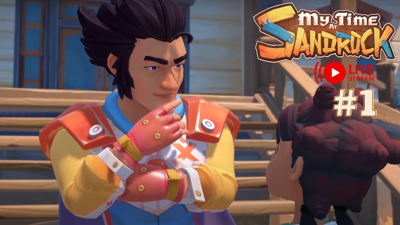 New In Town | Let’s Play My Time At Sandrock LIVE (001) - YouTube