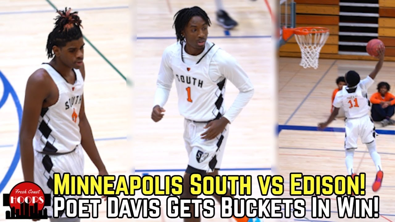 Minneapolis South Shows Out vs Edison! Poet Davis Makes It Look Easy ...