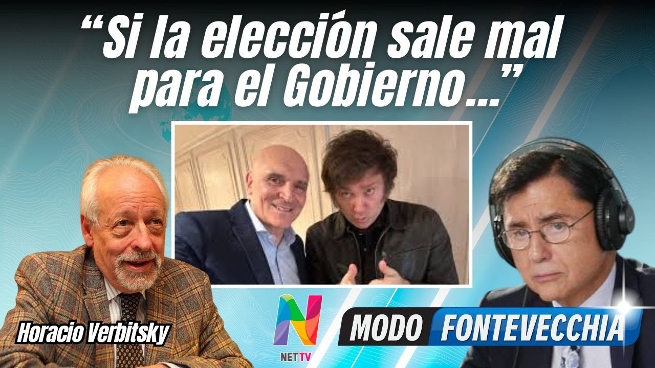 Horacio Verbitsky cree que el gobierno va a ser castigado ...
