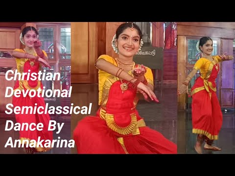 Christian Devotional Semiclassical Dance | Mahalsneham Mughabhavam ...
