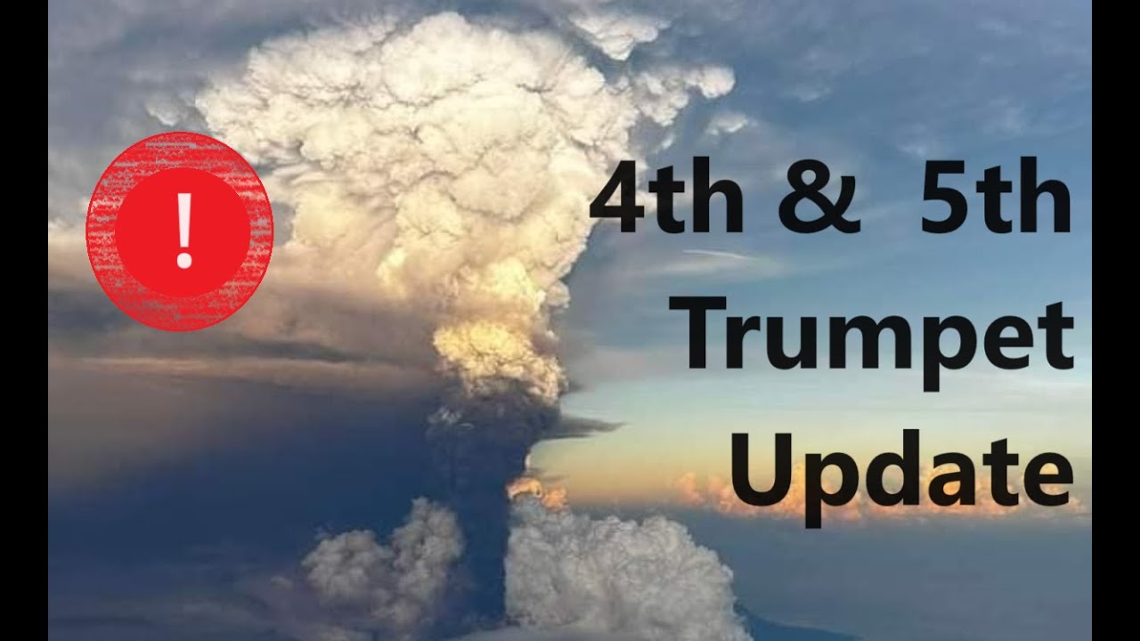 4th Trumpet Update & 5th Trumpet Chat - YouTube