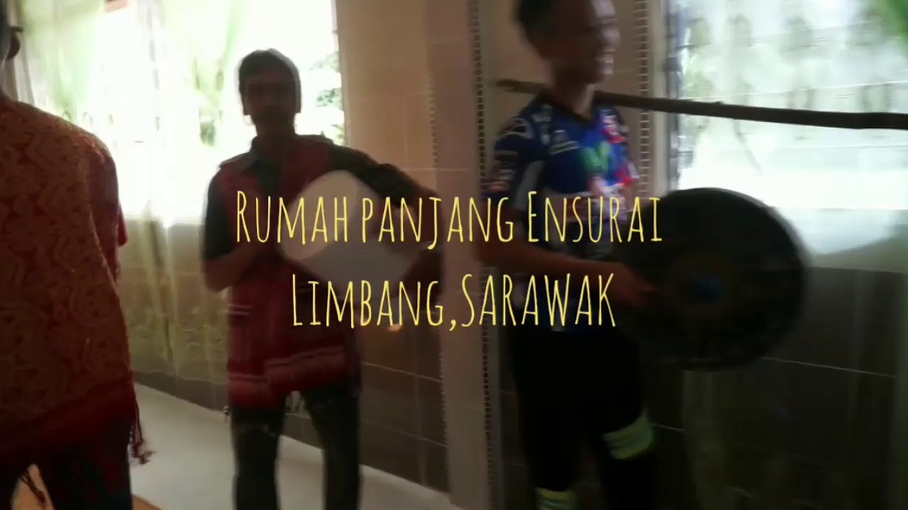 Sambutan Hari Gawai di Rumah Panjai Ensurai, Limbang Sarawak ! - YouTube