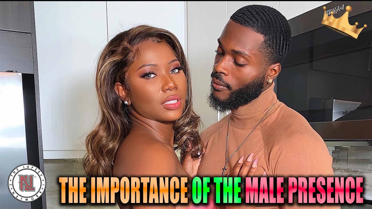 The Importance Of The Male Presence - YouTube