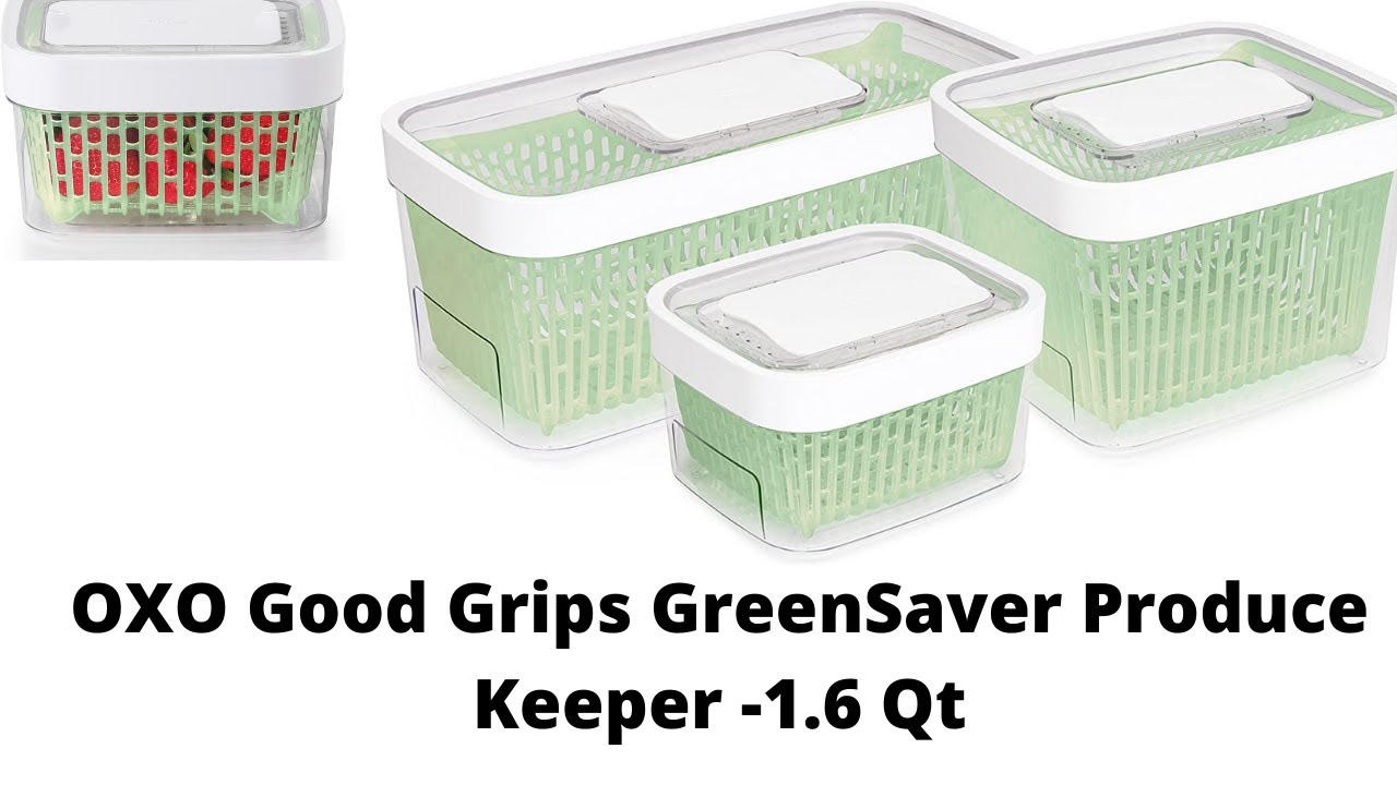 OXO Good Grips GreenSaver Produce Keeper -1.6 Qt - YouTube