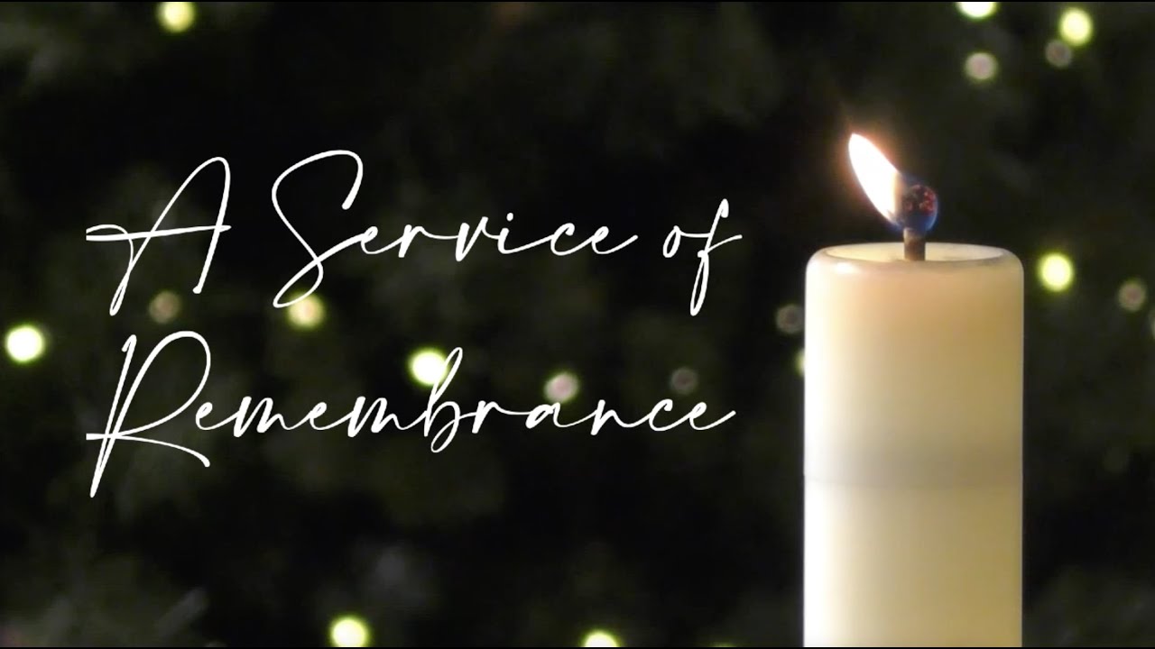 Service of Remembrance - Dec. 11, 2022 - YouTube