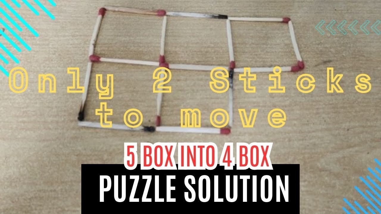 Puzzle Solution || 5 Boxes Into 4 Boxes Move Only 2 Sticks || Elite ...