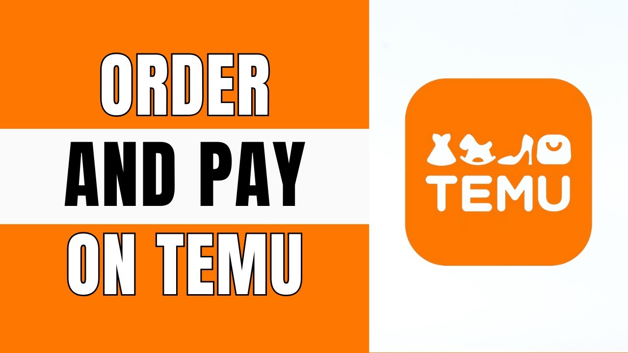 How to Order and Pay on Temu App (2024) - YouTube
