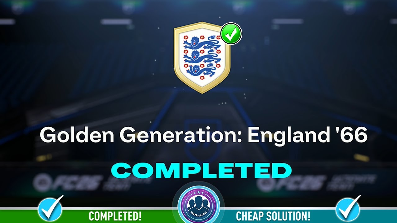 Golden Generation: England '66 SBC Completed - Cheap Solution & Tips ...