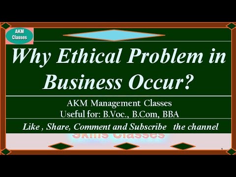 Why Ethical problems in Business occur? - YouTube