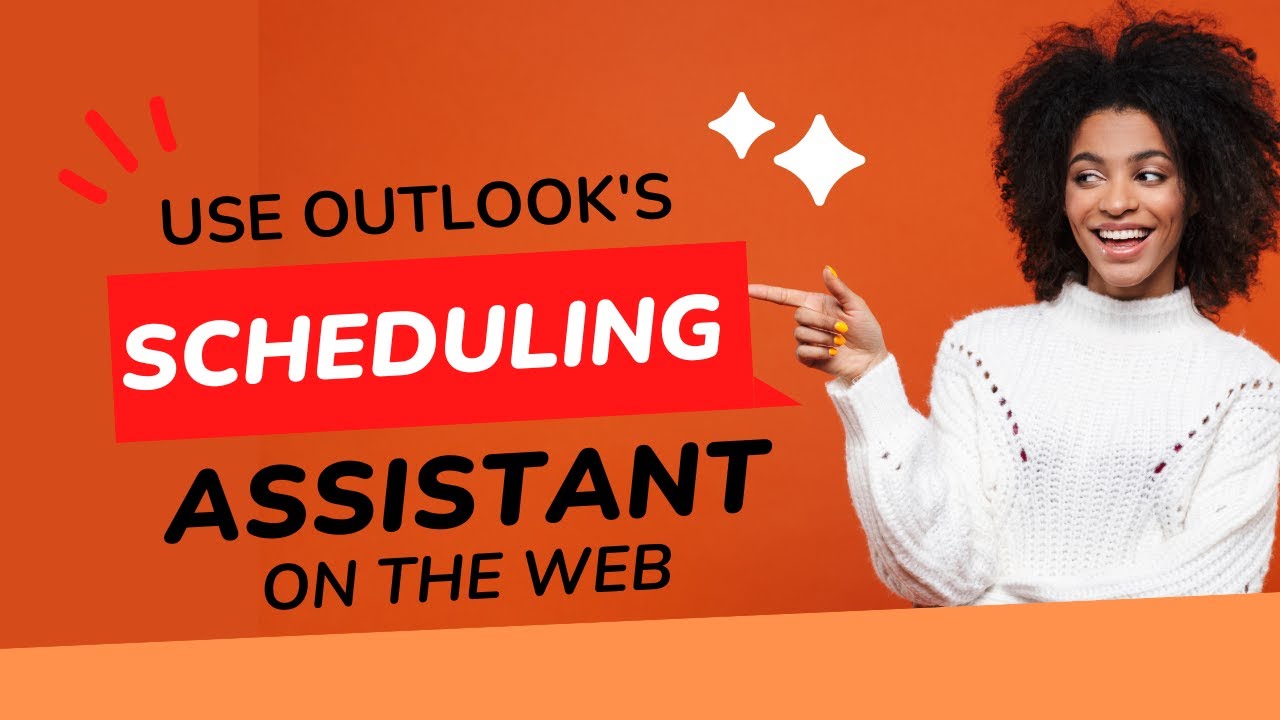 Using the Outlook Scheduling Assistant to schedule meetings with ...