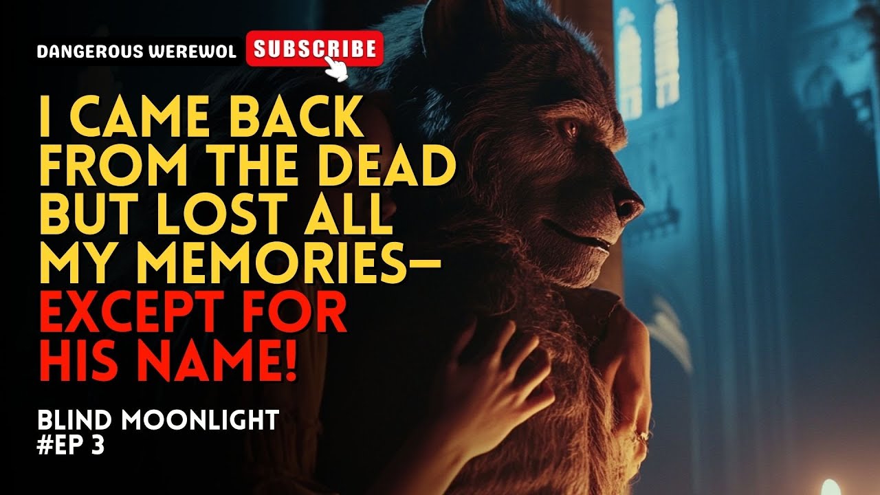 I came back from the dead but lost all my memories—except for his name!丨Blind Moonlight EP3 ...